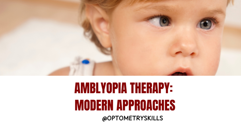 Amblyopia Therapy: Modern Approaches - An Eye Care Blog